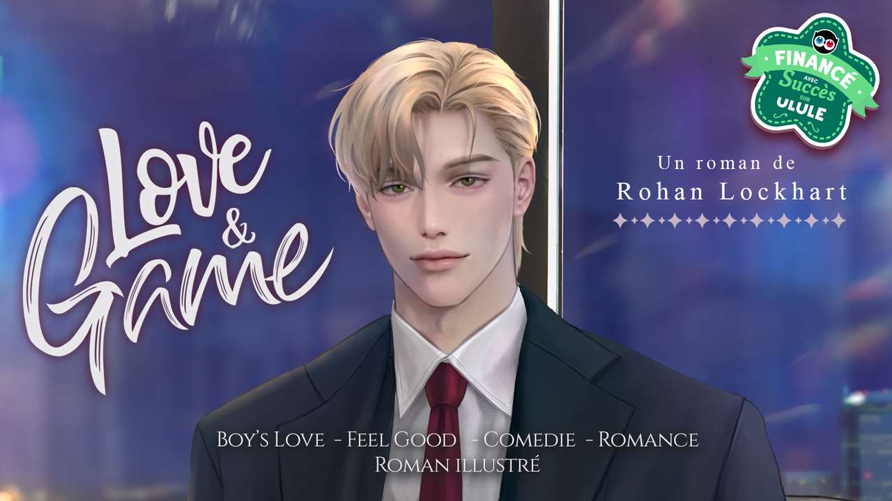 Love & Game #1 - Ulule