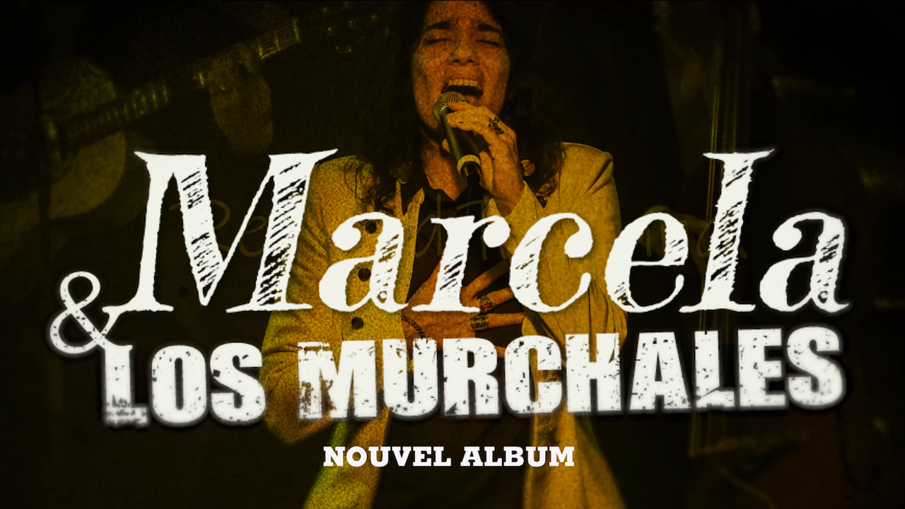 Marcela & Los Murchales