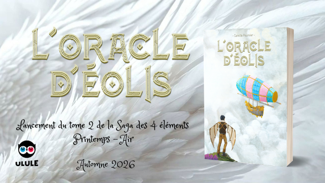 Lancement de L'oracle d'Éolis - Ulule