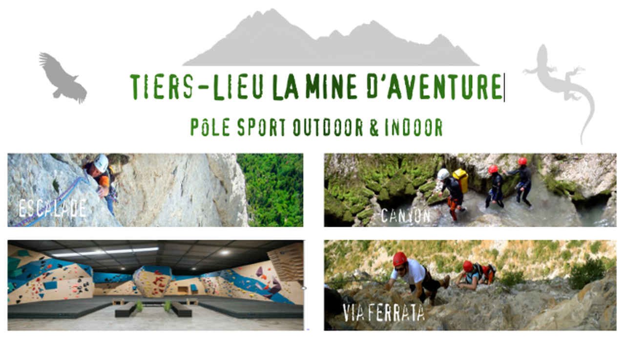 "LA MINE D'AVENTURE": Pôle sport Indoor & Outdoor