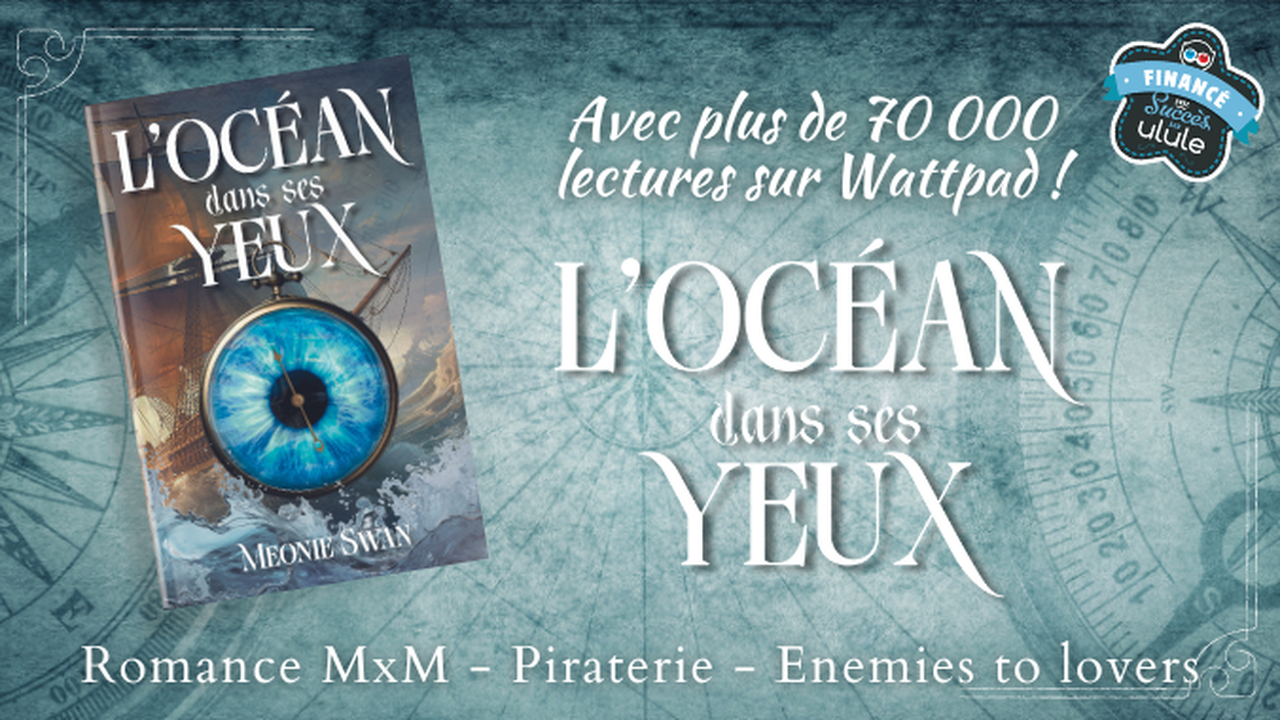 L'OCÉAN DANS SES YEUX - Ulule