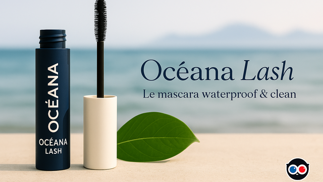 Oceana Lash – Le mascara waterproof & clean - Ulule