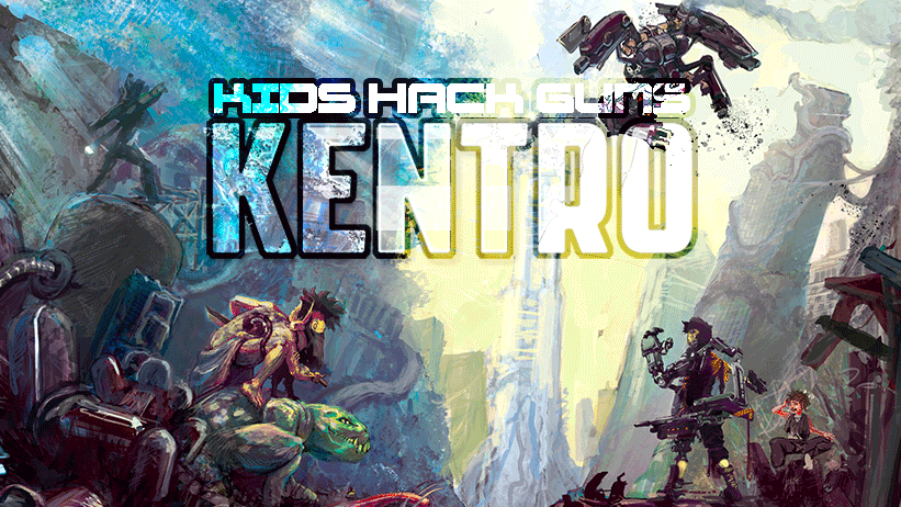 Kids Hack Guns KENTRO