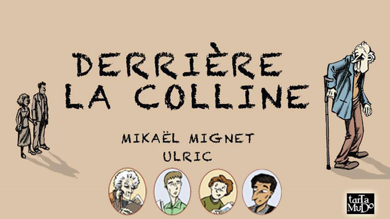Derrière la colline