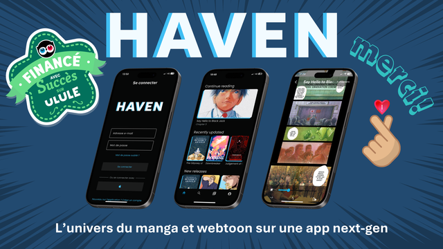HAVEN - L'univers du Manga et Webtoon sur une app Next-Gen