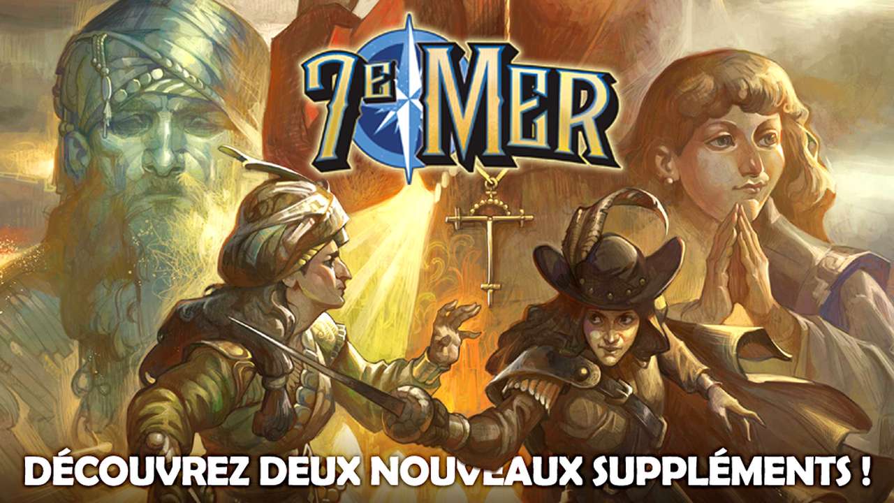 🏴‍☠️ 7e Mer : Cités fabuleuses & Le Pays aux 1000 Nations - Ulule