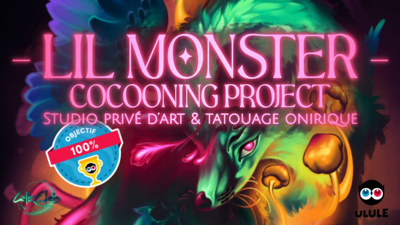 - LIL MONSTER - Cocooning Project - Ulule