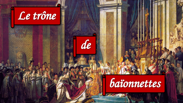 Le trône de baïonnettes