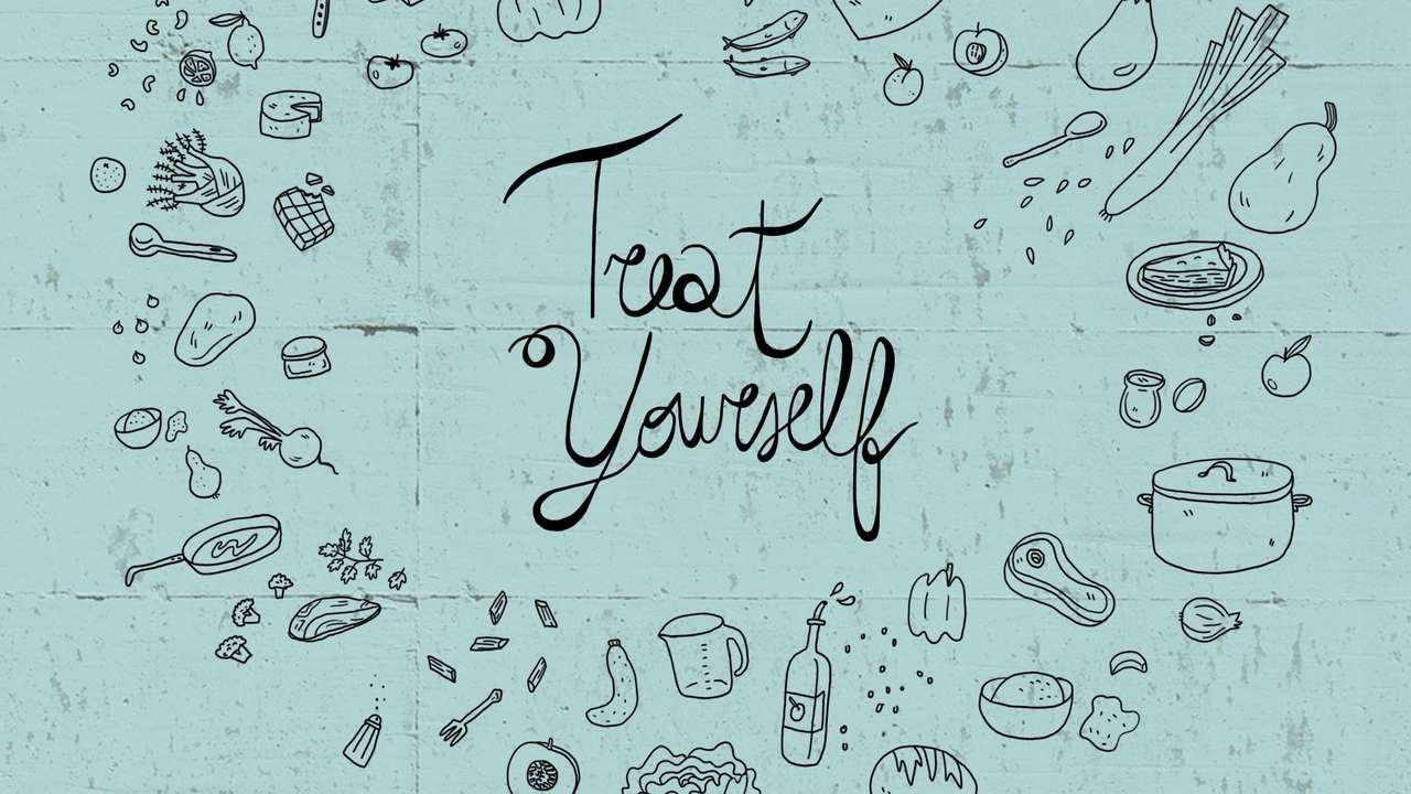 Treat Yourself
