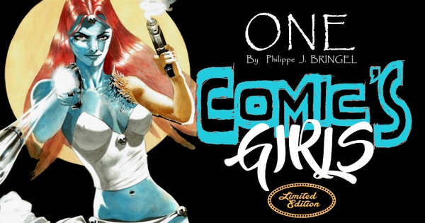 ONE - Comic's Girls - Ulule