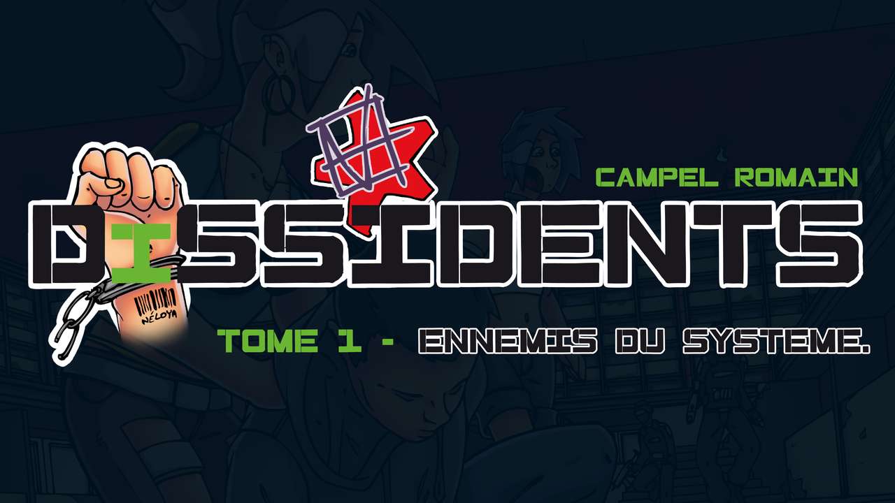 [BD] DISSIDENTS - Tome 01 - Ulule