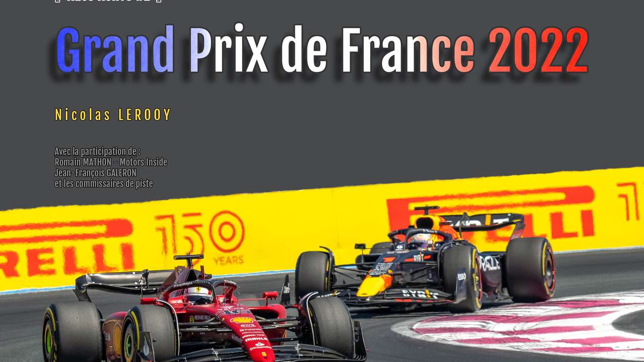 Grand Prix France Formule 1 2022 livre photo- Race Relive #1 - Ulule