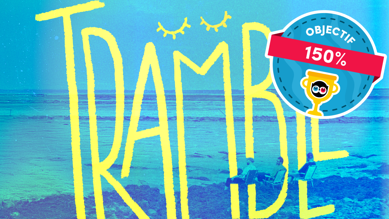 TRAMBLE | Les Yeux Fermés - Nouvel EP