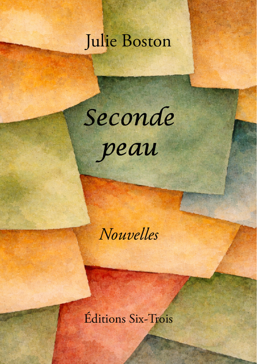 Seconde peau de Julie Boston