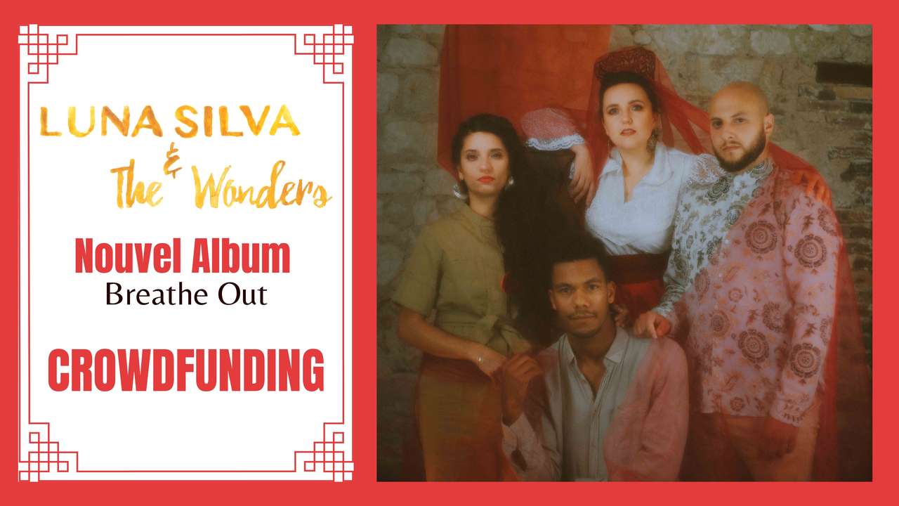 Nouvel album de Luna Silva & The Wonders - Ulule