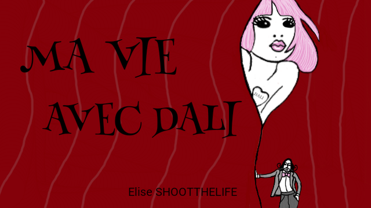 Ma vie avec Dali