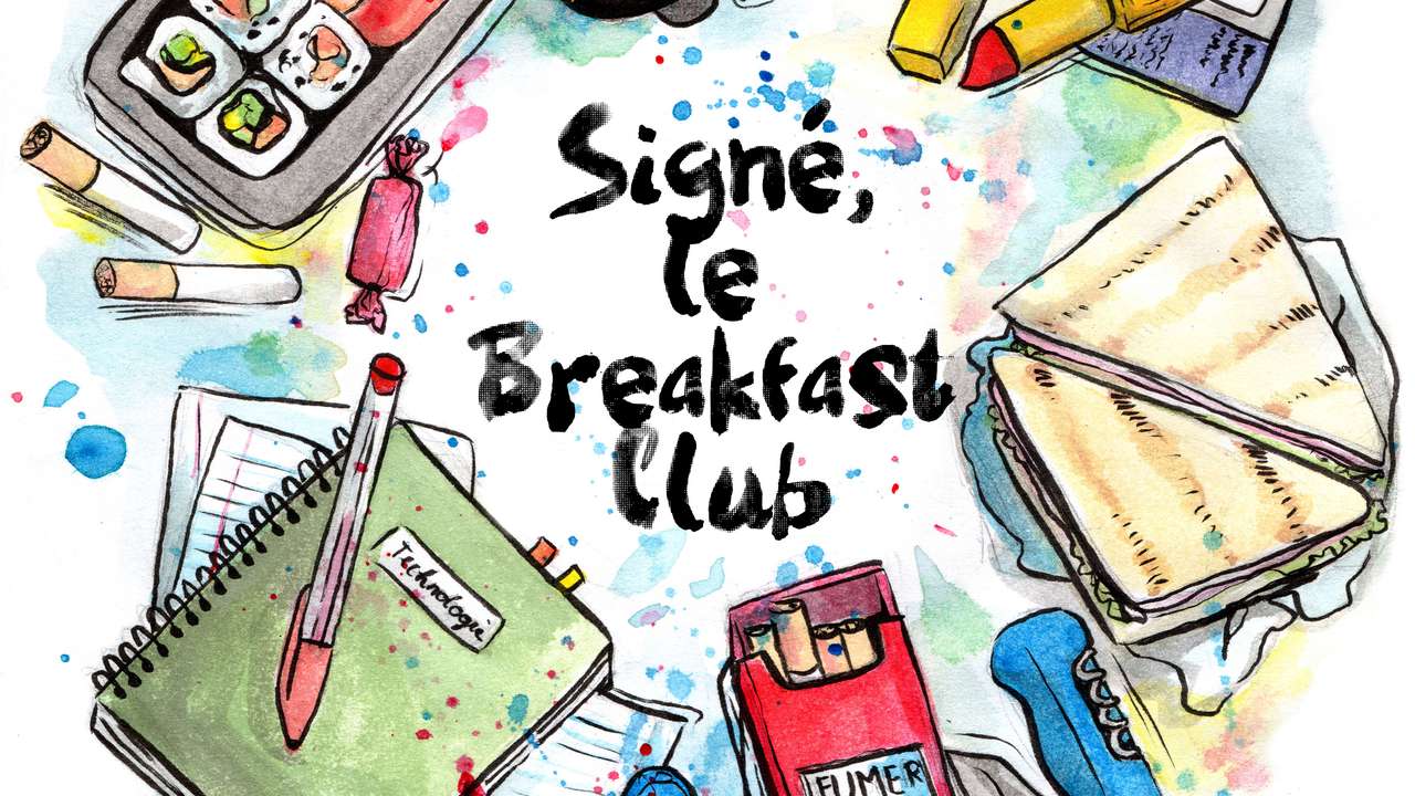 Signé, le Breakfast Club