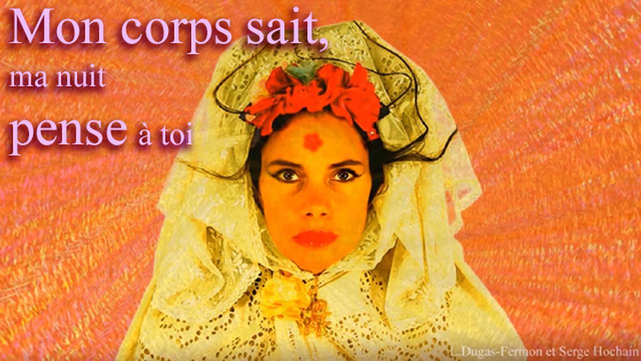 Mon corps sait, ma nuit pense à toi