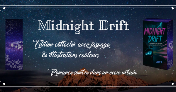 Collector Midnight Drift - Ulule