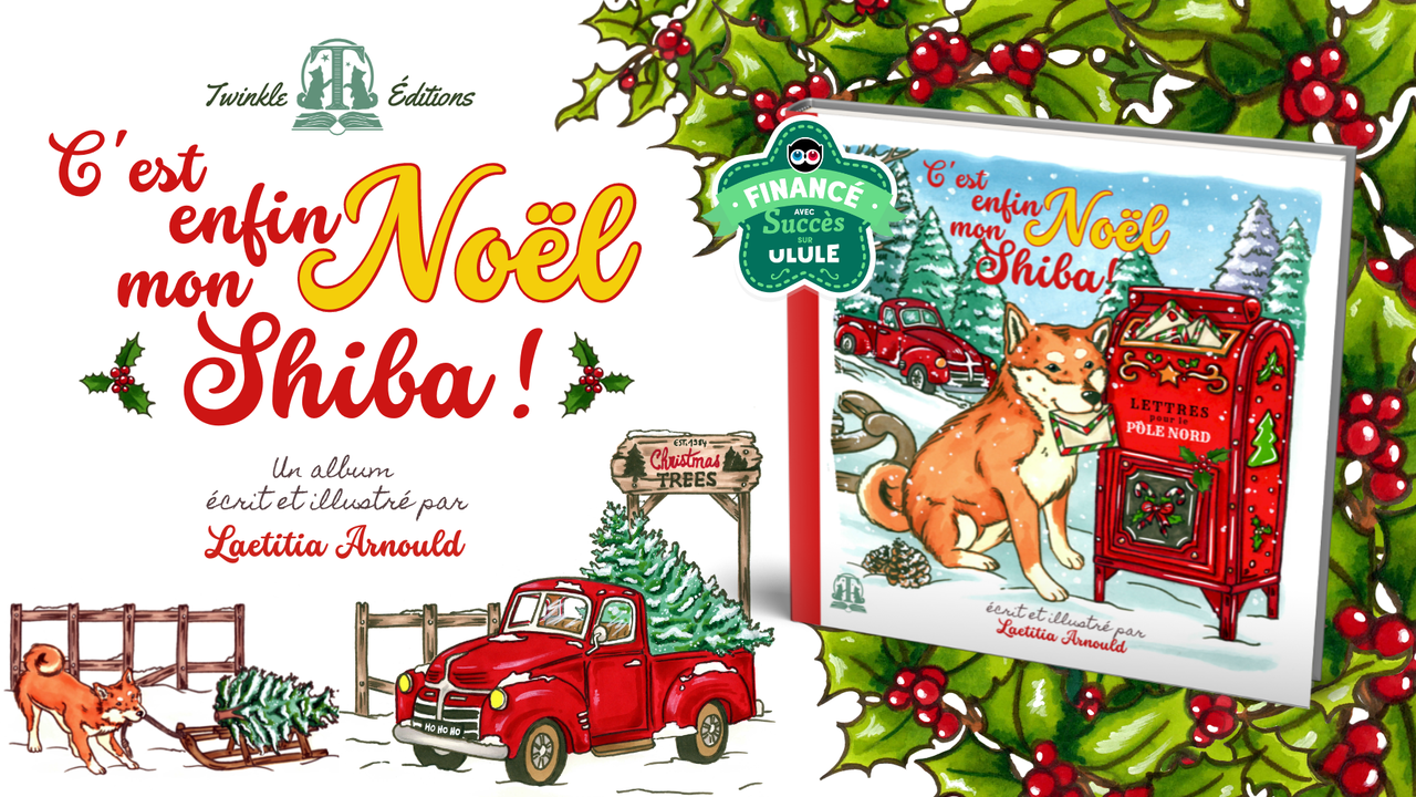 🎄 ️C'est enfin Noël, mon shiba ! ️🎄 - Ulule