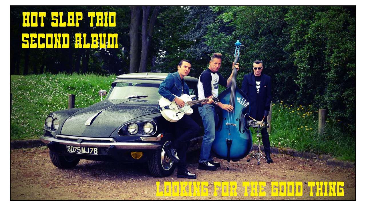 Hot Slap Trio - Looking for the good thing - Ulule