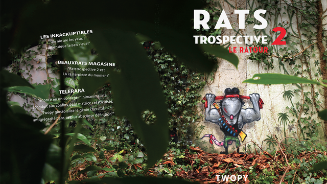 Rats Trospective 2, Le Ratour - Ulule