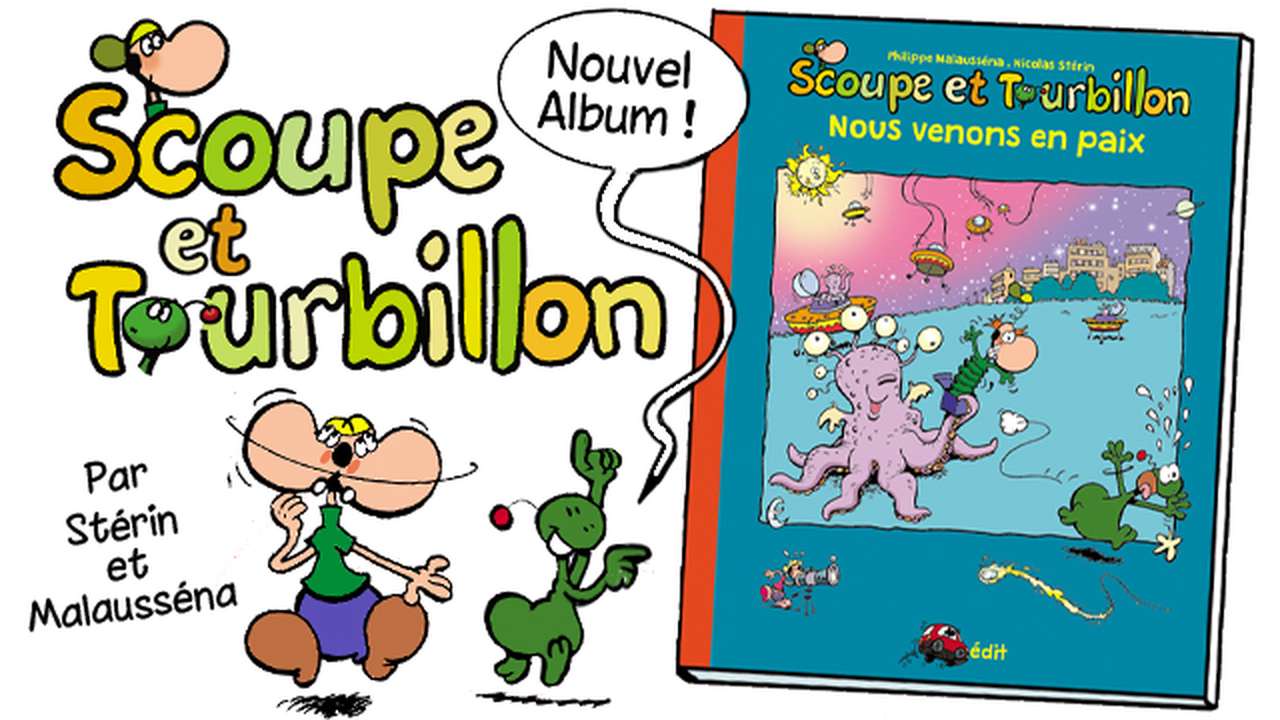Scoupe et Tourbillon - Nous venons en paix ! - Ulule