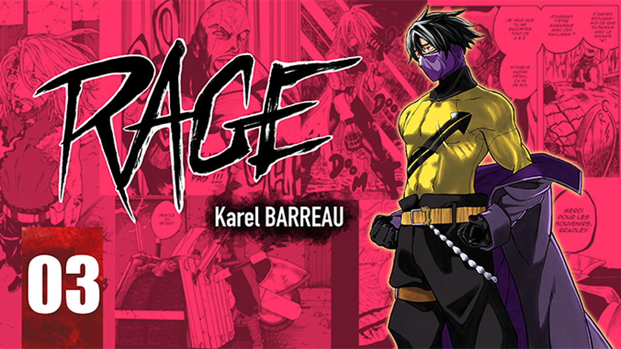 RAGE - DERNIER TOME - Ulule