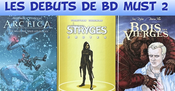 Les débuts de BD Must 2 - Ulule