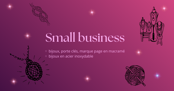 Lancement d'un small business créatif fantasy 🧚🏼‍♀️