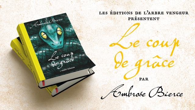 Une édition de prestige pour le corrosif Ambrose Bierce