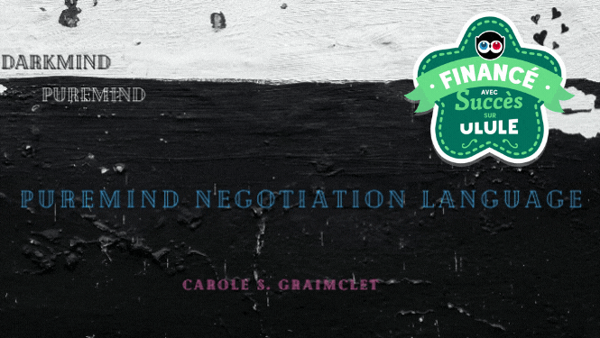 PNL - Puremind Negotiation Language - Ulule