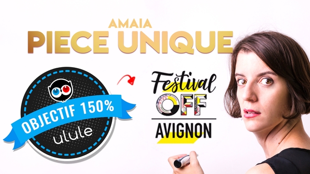 Amaia au festival d'Avignon Off 2019 - Ulule