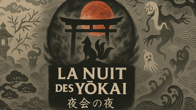 La nuit des Yôkai :un voyage au cœur du folklore japonais