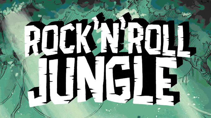 Rock 'n' Roll Jungle - Tome 1 - Ulule