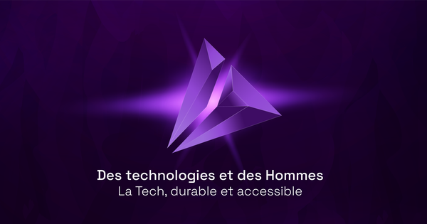 Des technologies et des Hommes : Tech durable et accessible