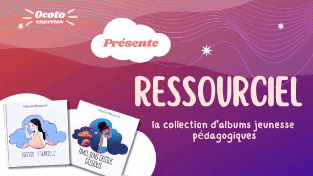 La collection Ressourciel : les albums jeunesse pédagogiques