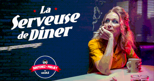 La Serveuse de Diner - Ulule