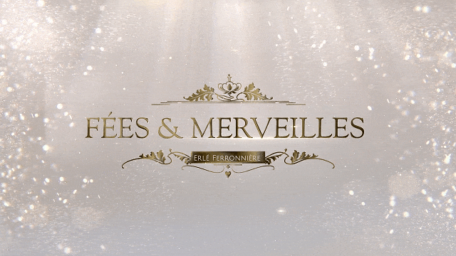 Fées & Merveilles - Ulule