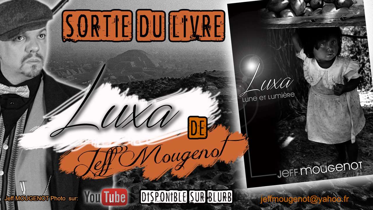 Livre de Luxa, lune & lumière par Jeff Mougenot - Ulule