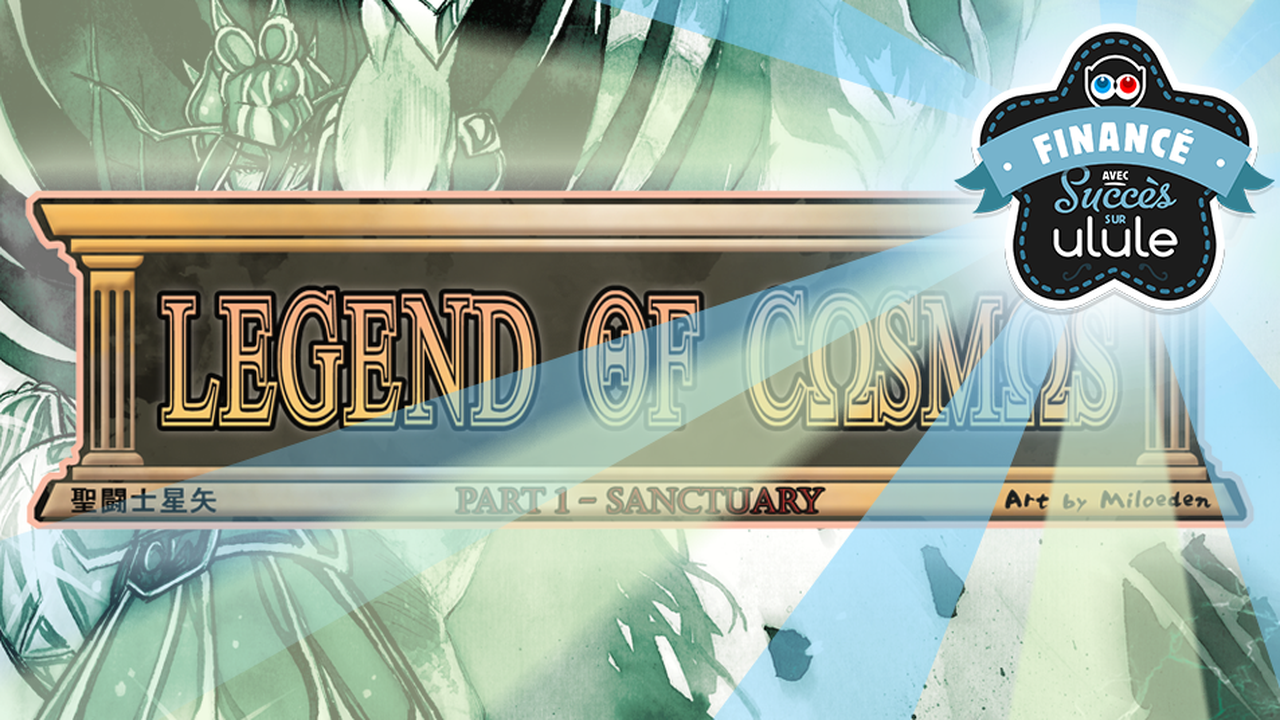 Legend of Cosmos - Part 1 - ULTIME COSMOS