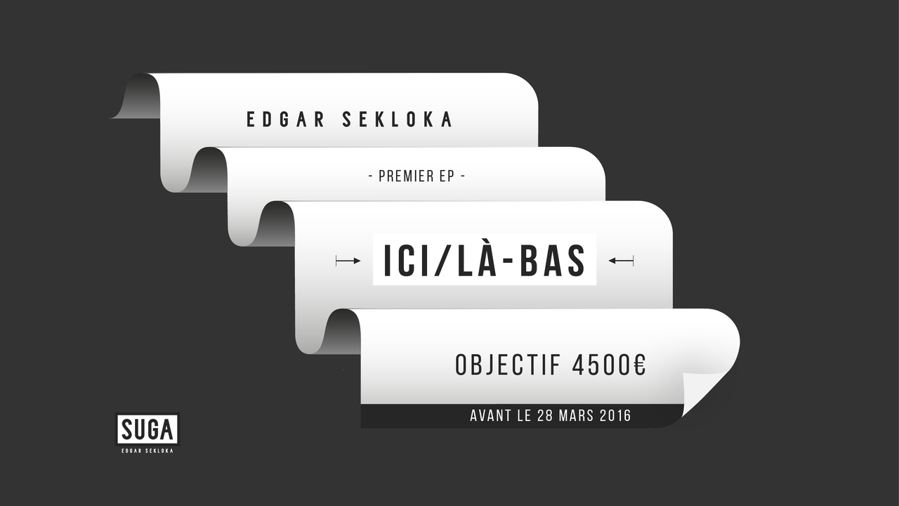 Premier EP - Edgar Sekloka - Ulule