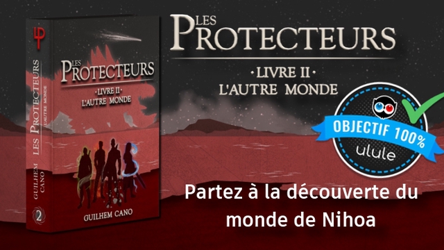 La saga littéraire des Protecteurs part en collecte