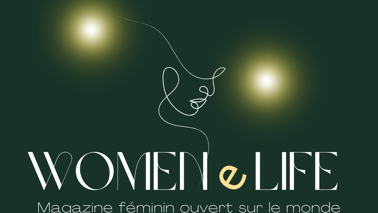 Women eLife magazine féminin ouvert sur le monde