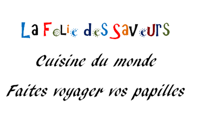 La Folie des Saveurs