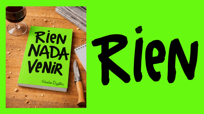 RIEN NADA VENIR