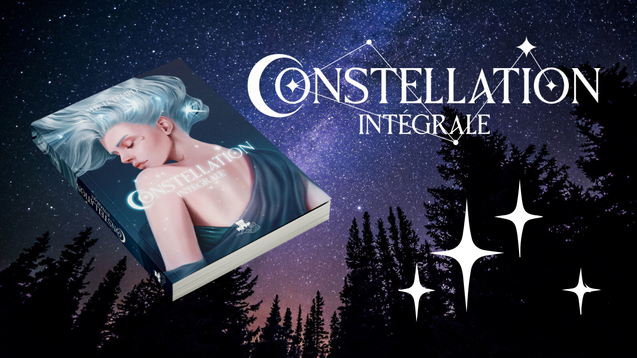 Constellation - Intégrale Collector