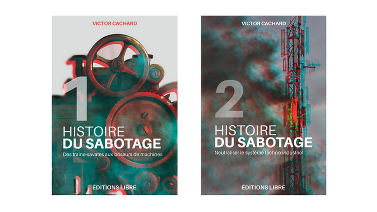 Nouveau livre : Histoire du sabotage - Ulule