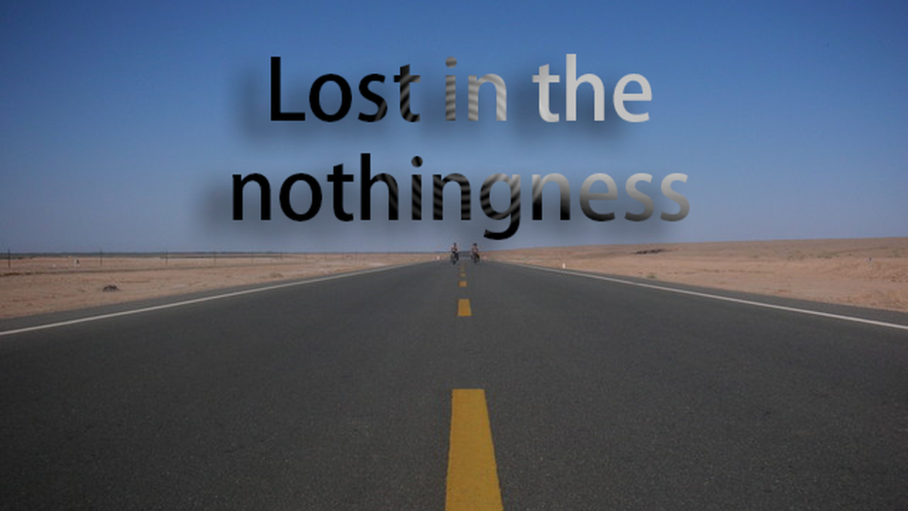 Film - Lost in the nothingness
