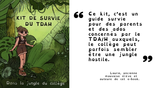 E-Book "Kit de survie d'un TDA/H, dans la jungle du collège" - Ulule